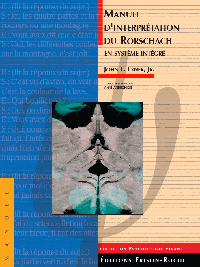 Manuel d’interprétation du Rorschach en système intégré - - J. E Exner ...