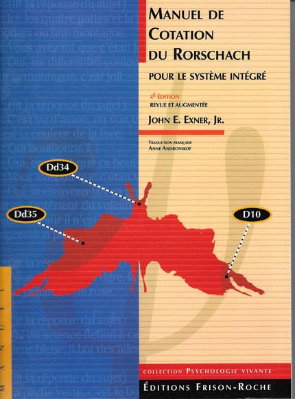 Manuel de cotation du Rorschach pour le système intégré - - J. E Exner ...