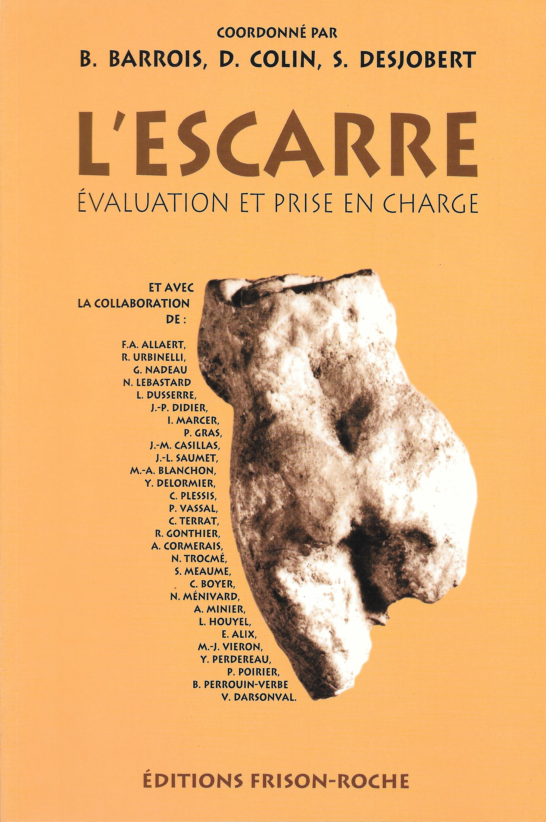 L’escarre : évaluation et prise en charge - - (EAN13 : 9782876711938 ...